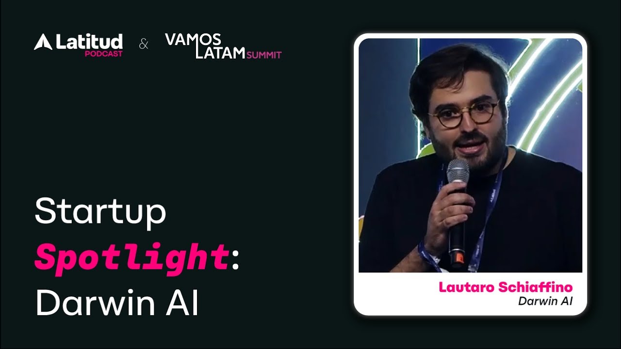 Startup Spotlight: Darwin AI @ Vamos Latam Summit - YouTube