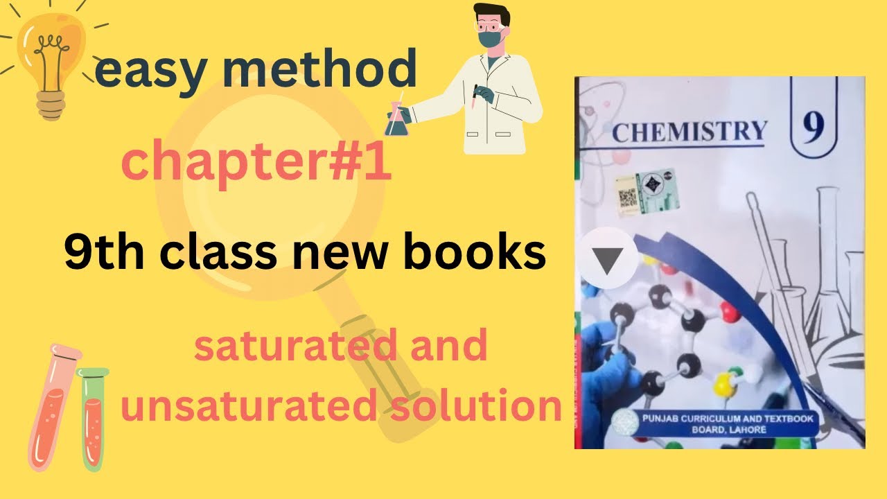 saturated and un saturated solution | 9 class chemistry new book 2025 ...