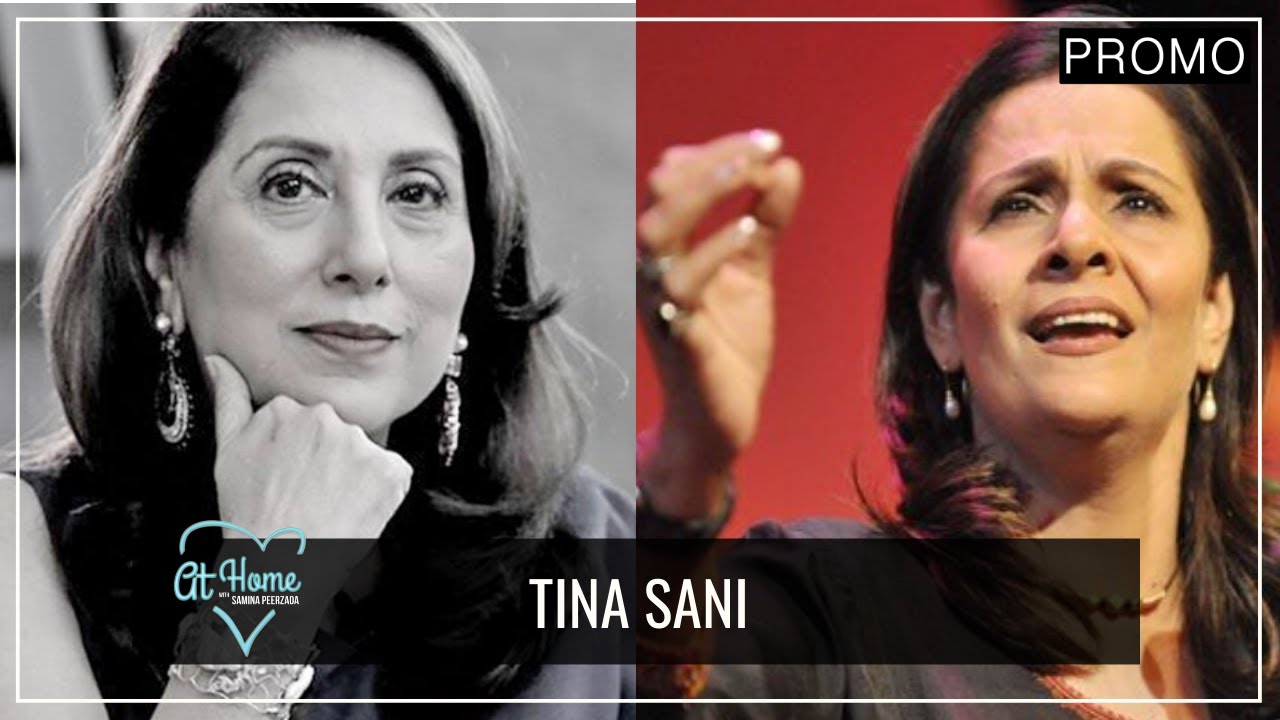 Tina Sani | The Sweet Melody of Art | #RewindatHome with Samina ...