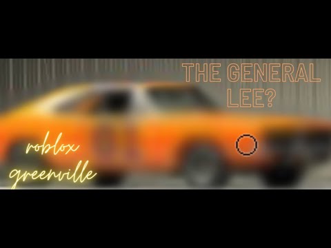 we found the general lee in greenville? - YouTube