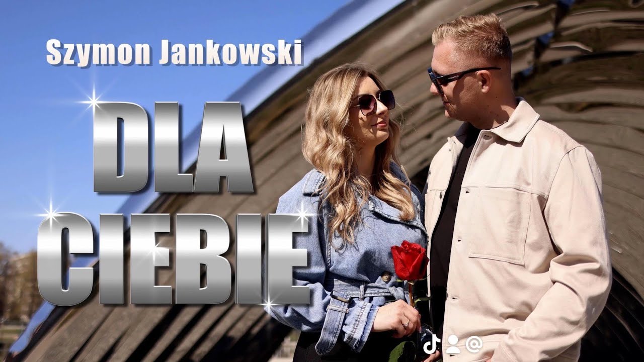 Szymon Jankowski - Dla Ciebie NOWOŚĆ DISCO POLO 2025 - YouTube