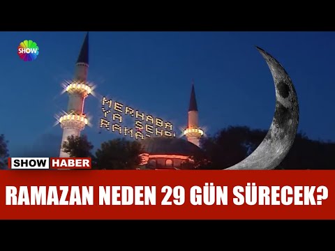 Bu yıl Ramazan 29 gün!