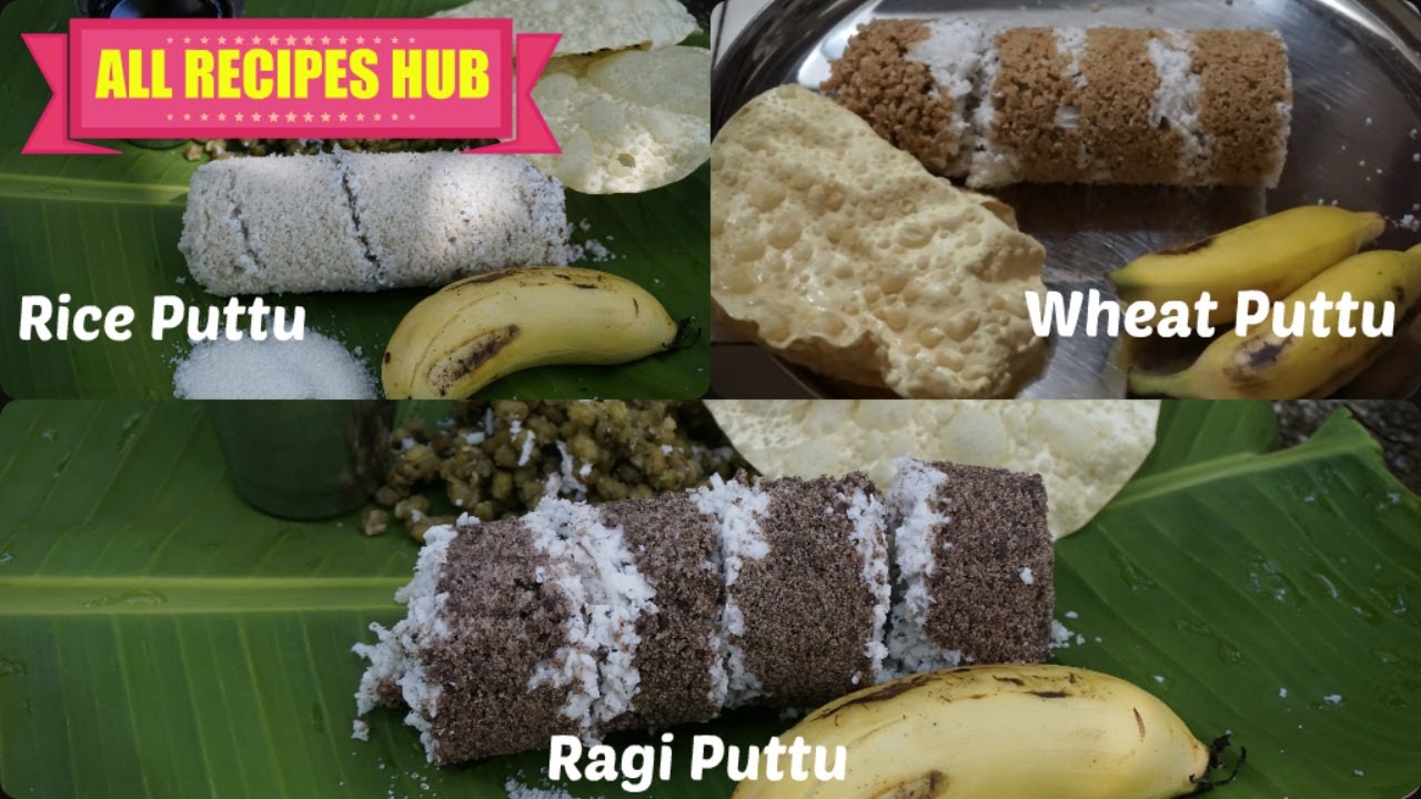 Different Types of Puttu recipe - Village Style - YouTube