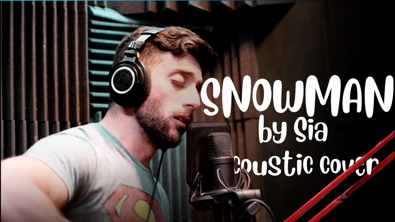 Sia - Snowman (Acoustic cover by Falcon Modica) - YouTube