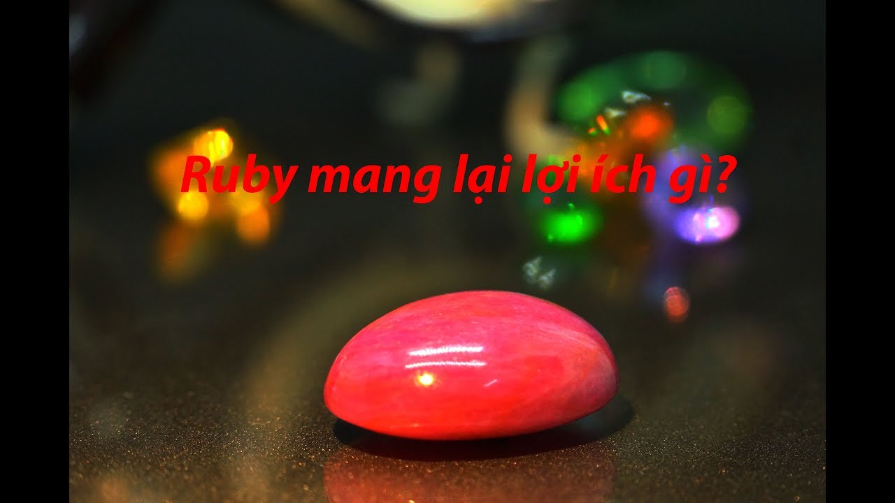 Đá Ruby Có Ý Nghĩa Gì ? Ai Thì Nên Sử Dụng Đá Ruby Cho Hợp Mệnh II ...