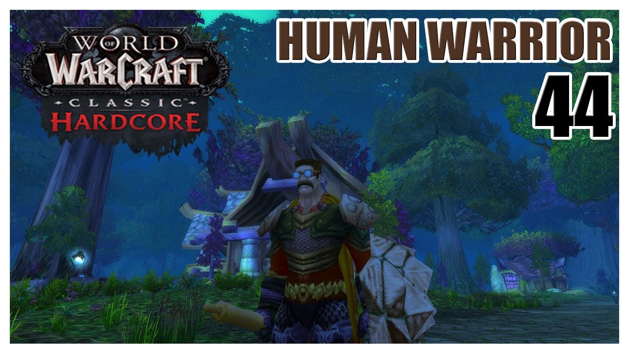 Let's Play Classic World of Warcraft (4K) - HARDCORE - Human Warrior ...