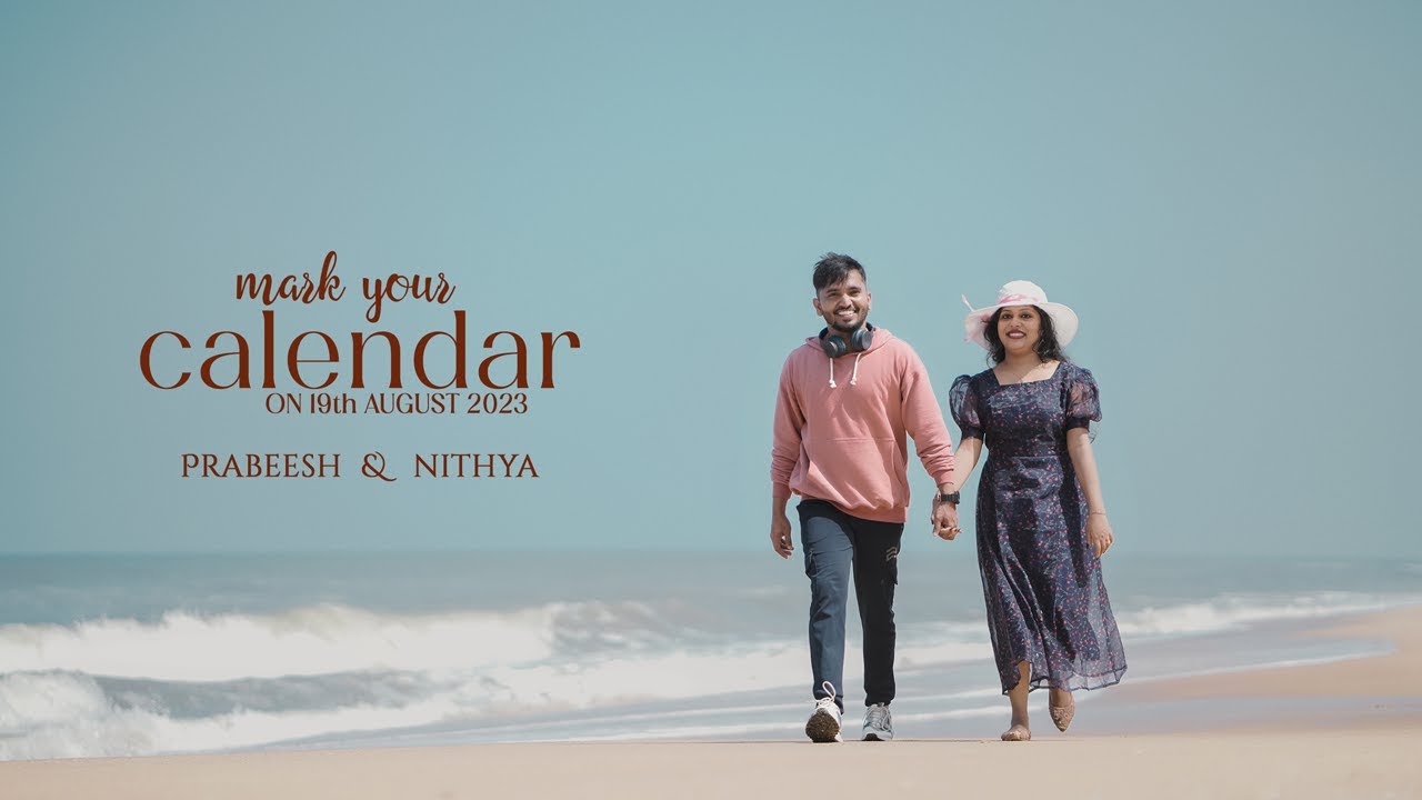 For the Wedding of Nithya & Prabeesh | Save the Date - 2023 | Music Video | - YouTube