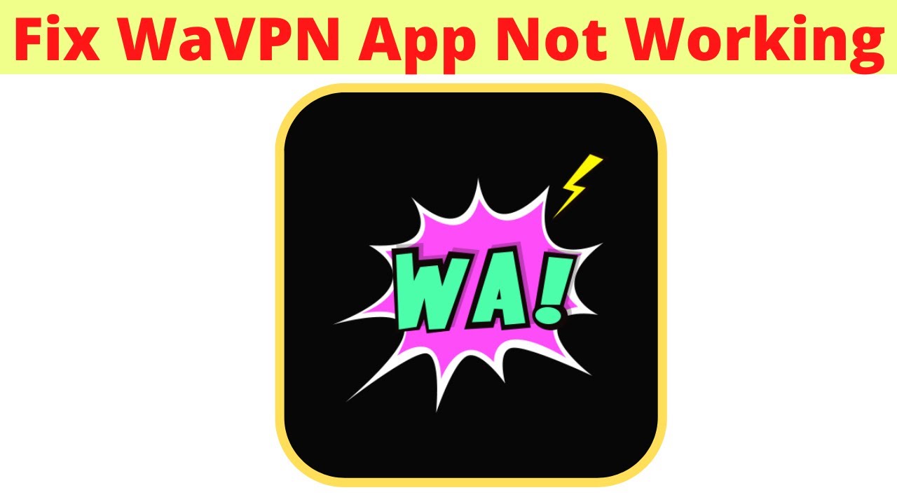 How To Fix Wavpn Not Working Problem Android And Ios Not Open Problem Solved Alltechapple