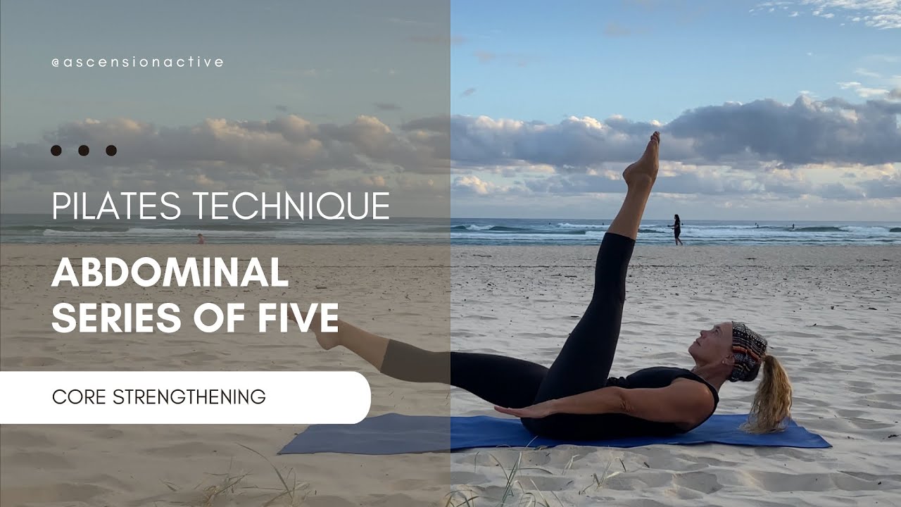Pilates Abdominal Series of Five: Three-minute Ab Workout ...