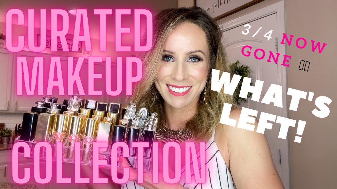 I Decluttered 3/4 of My Makeup...Here's What's Left | Curated Makeup ...