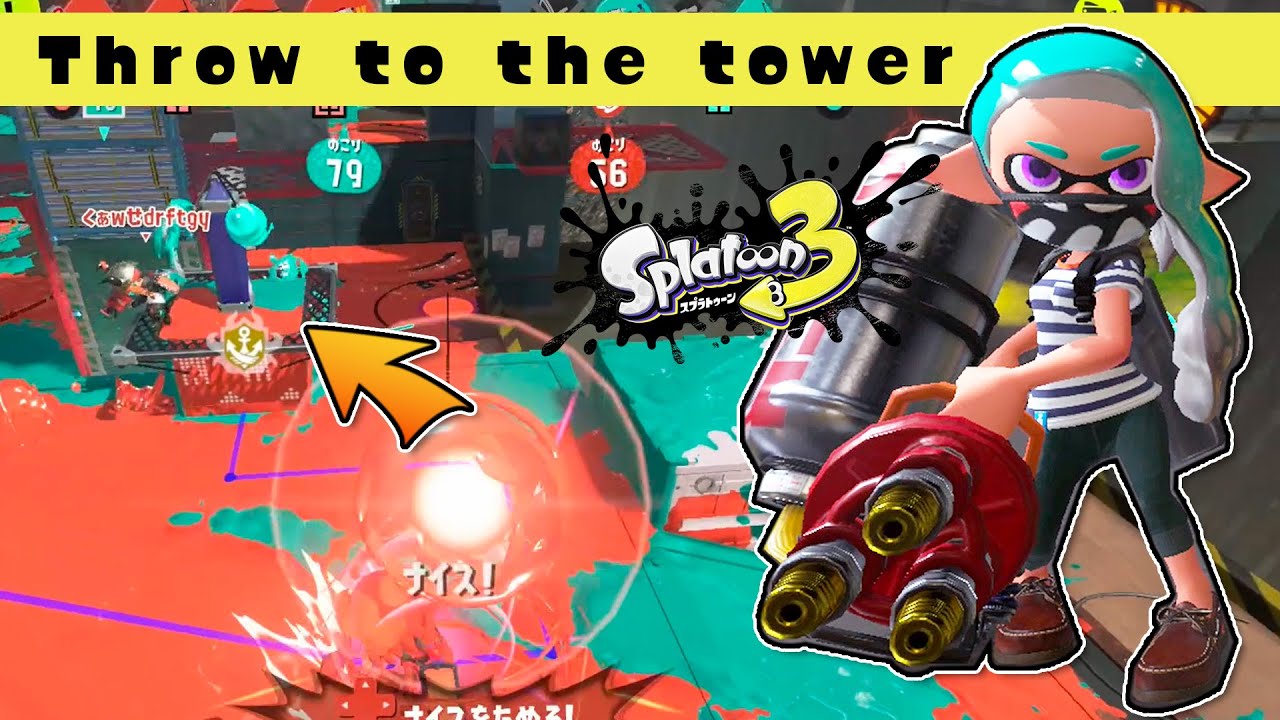 [Splatoon 3] Hydra Splatling Booyah Bomb Throw to the Tower Ranked ...