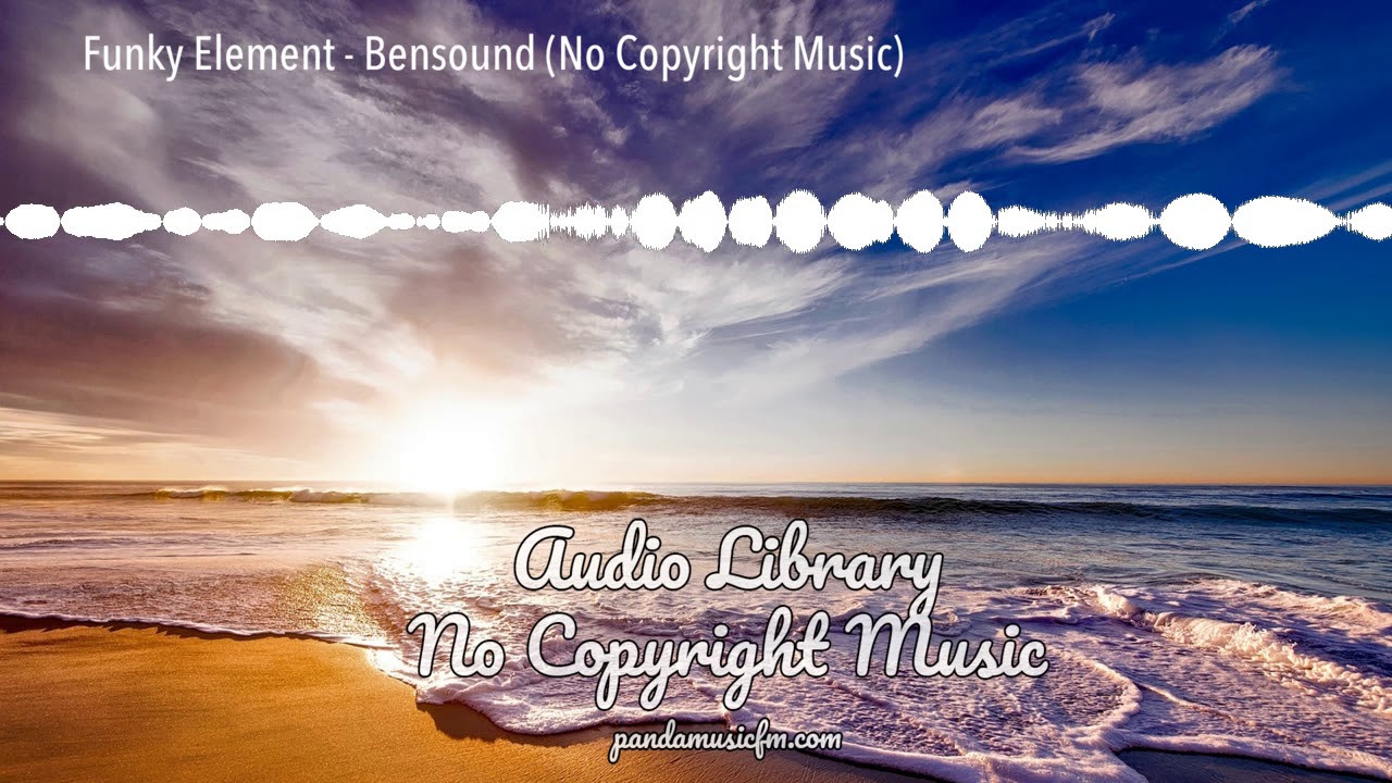 Funky Element - Bensound (No Copyright Music) - YouTube