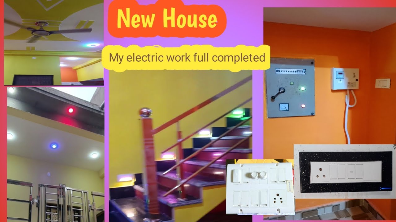 Electrical Kam Complete Video ||New House Electric Work Completed Video ...
