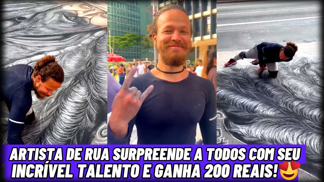 Artista De Rua Surpreende A Todos Com Seu Incrível Talento E Ganha 200
