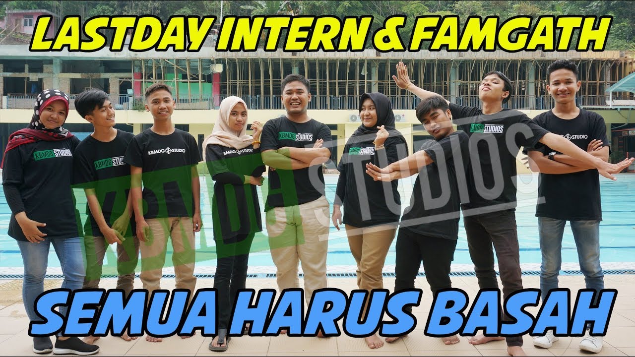 LAST DAY INTERNSHIP BATCH 2 & FAMILY GATHERING KBMDG STUDIO - YouTube