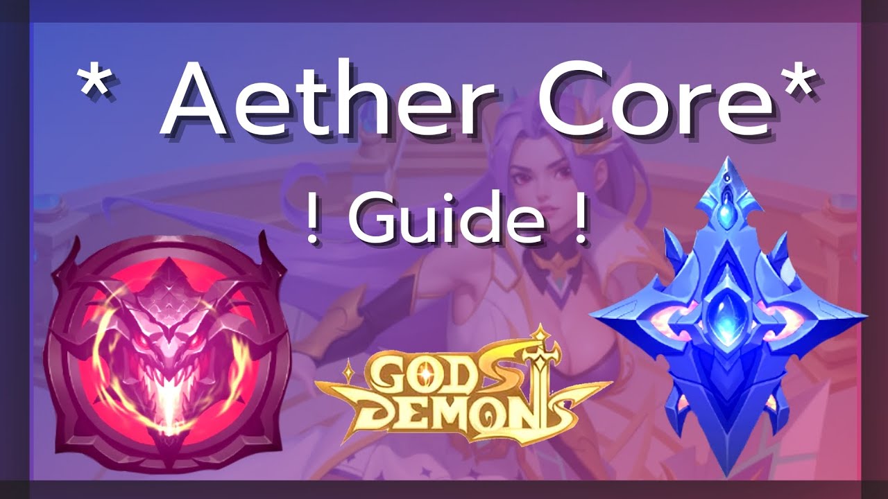 Which Aether Core is the Best? Full Guide & Rankings! : Gods&Demons 😈 ...
