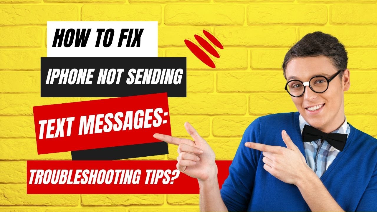 How To Fix iPhone Not Sending Text Messages: Troubleshooting Tips ...