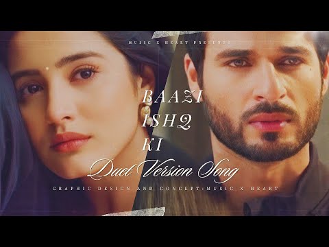 Baazi Ishq Ki Duet Version Title Song | #puneetchoukesy #khushburajendra