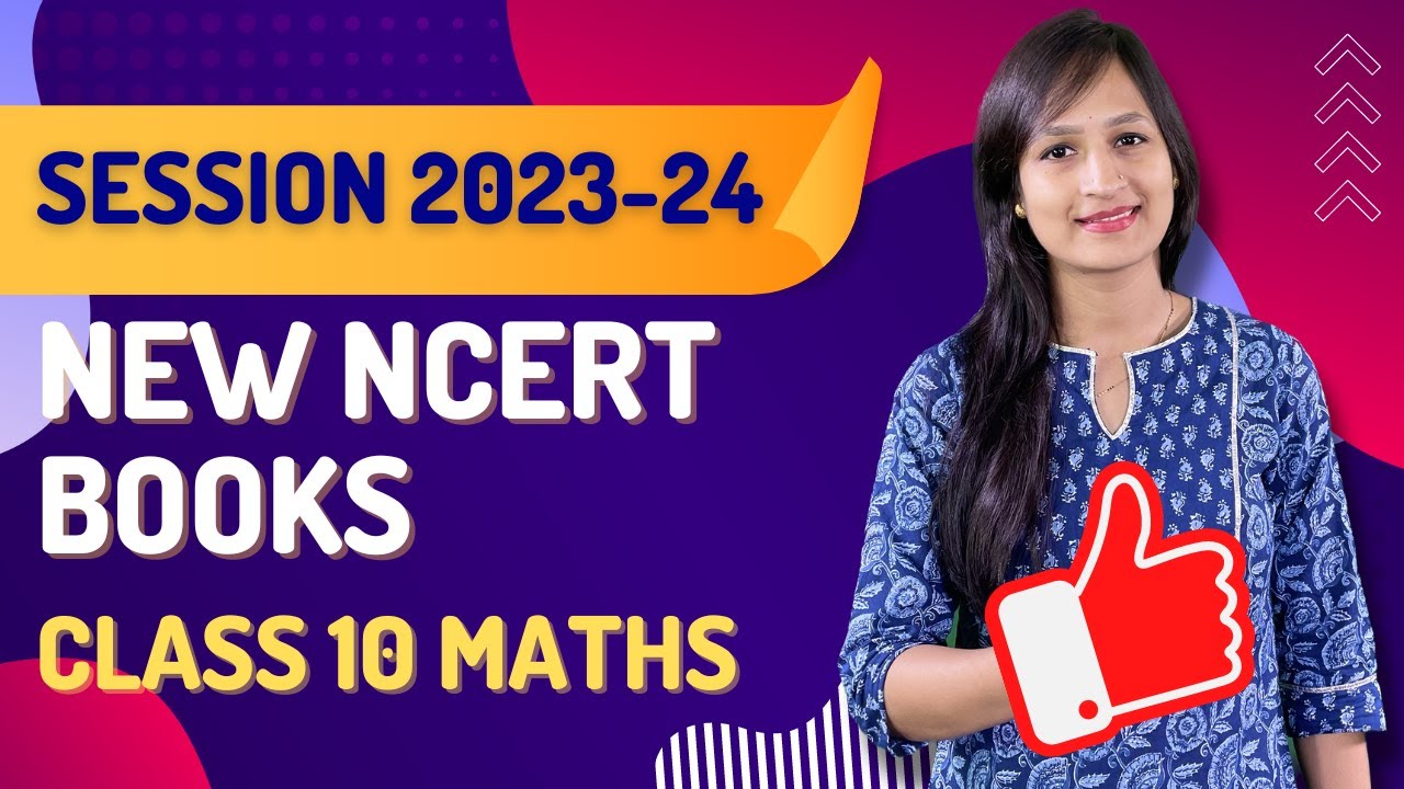 NCERT Class 10 Maths New Book Rationalised 2023 24 YouTube NCERT Class 10 Maths New Book Rationalised 2023 24 YouTube