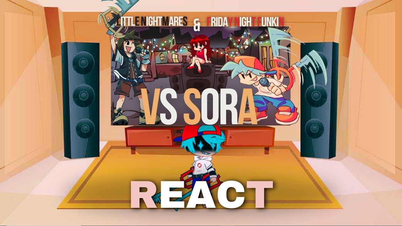 LN & FNF React - FNF Vs Sora | Friday Night Funkin & Kingdom Hearts ...