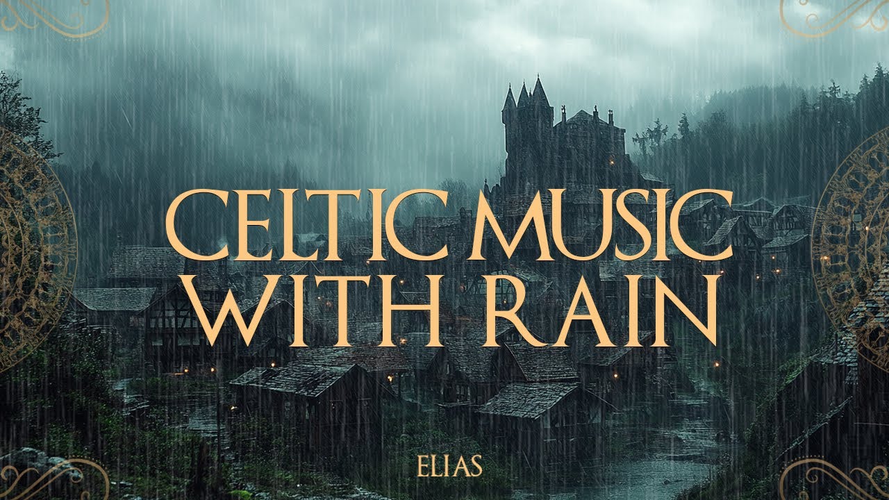 Rainy Medieval Village at Night – Celtic Fantasy Music for Deep Sleep ...