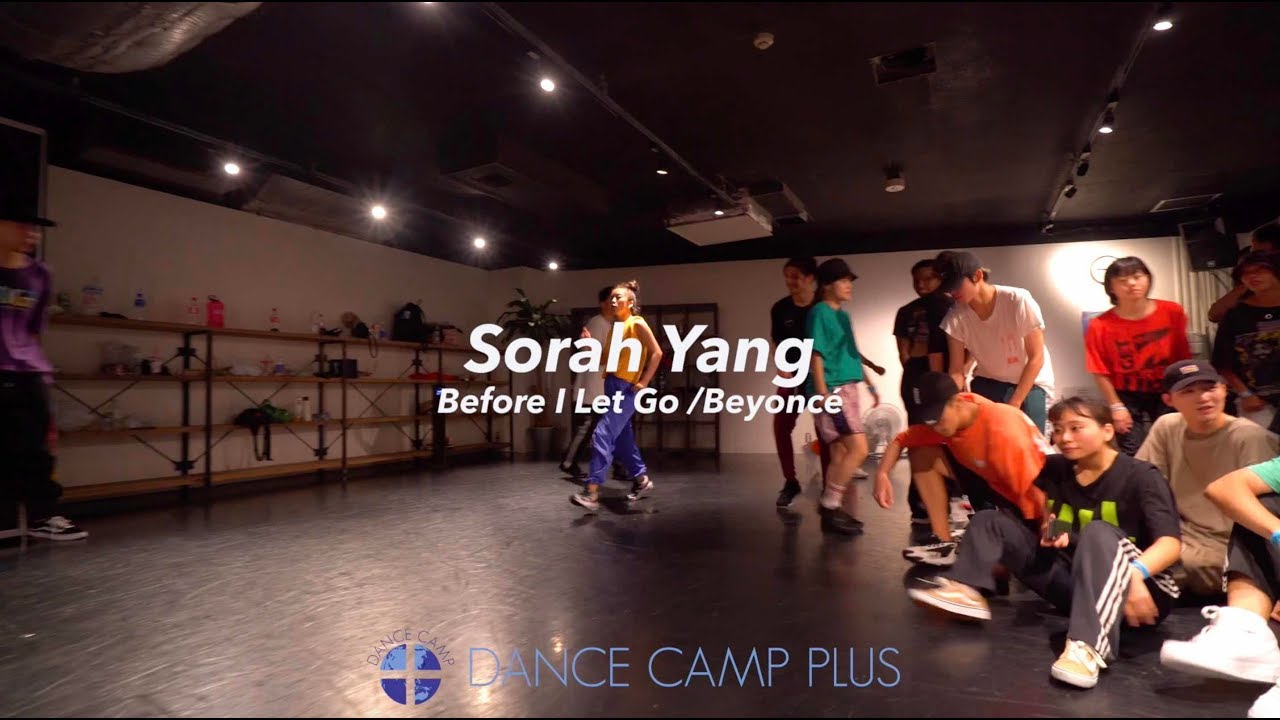 8/11 Sorah Yang -DANCE CAMP PLUS 2019 SUMMER- - YouTube