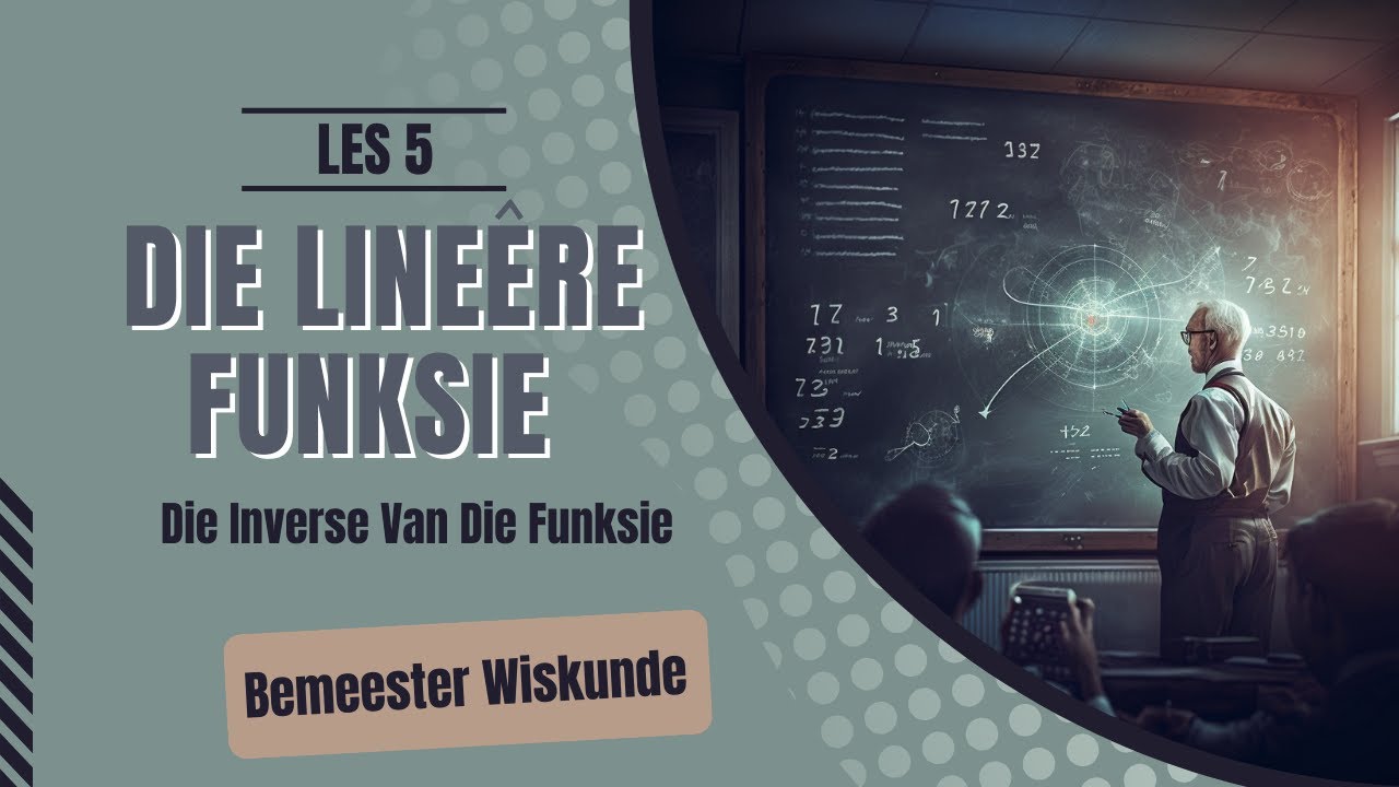 Die inverse van 'n reguitlyn funksie - Les 5 Algebraise funksies - YouTube