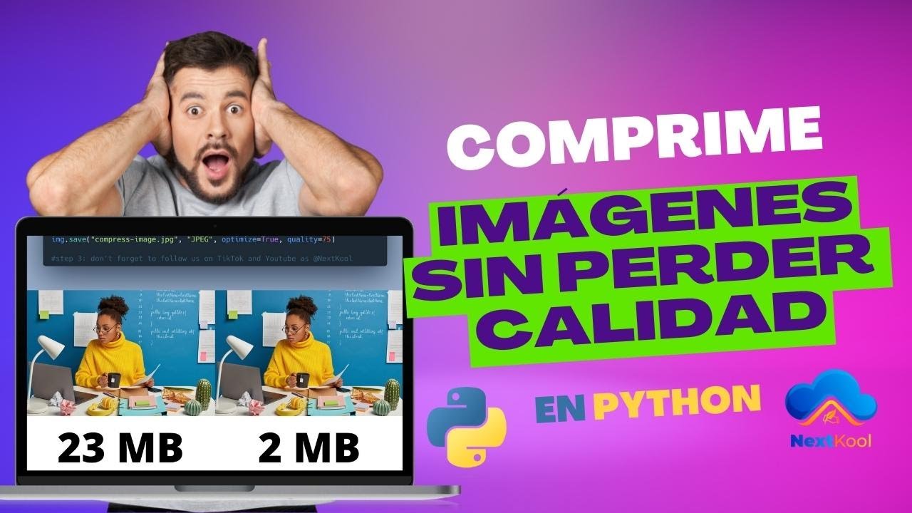 COMPRIMIR Imágenes sin PERDER CALIDAD en #Python. - YouTube