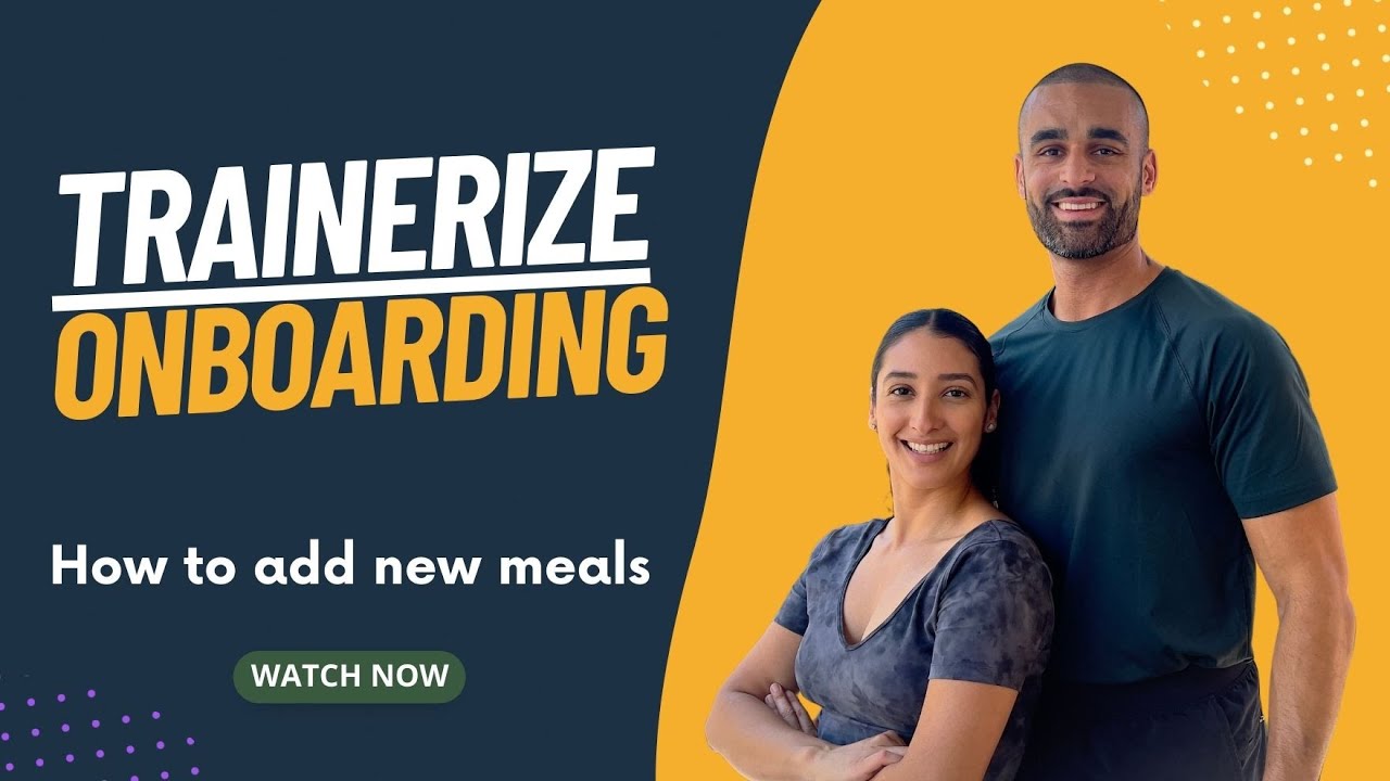 Trainerize - Dashboard Overview + Adding Meals - YouTube