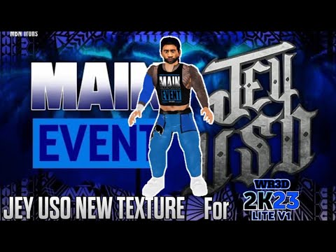 Main event jey uso new fastlane texture for wr3d 2k23 - WR3D 2K23 NEW ...