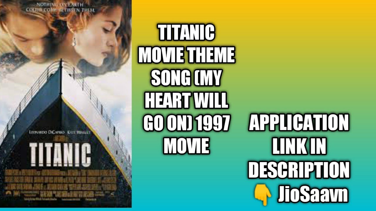 Titanic movie theme song (My Heart Will Go On) 1997 movie - YouTube