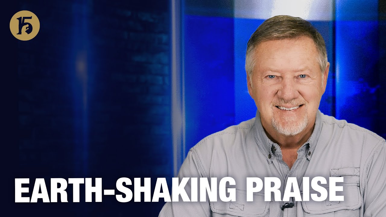 Earth Shaking Praise Give Him 15 Daily Prayer with Dutch November 17 ...
