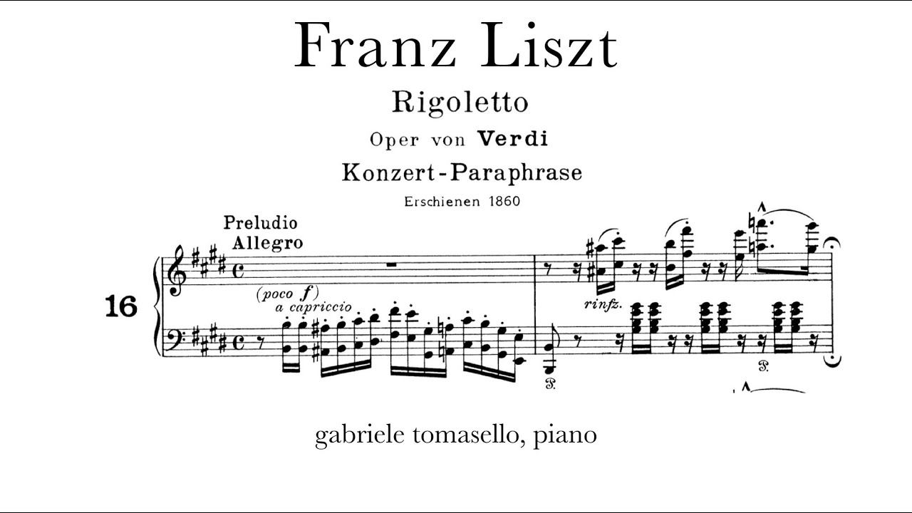 Liszt/Verdi: Rigoletto - Gabriele Tomasello, piano - with score - YouTube