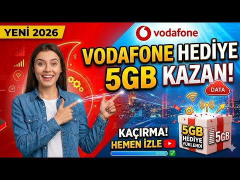 ✅VODAFONE BEDAVA İNTERNET 2026 - VODAFONE BEDAVA 5GB İNTERNET KAZANMAK✅