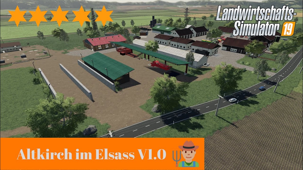 LS19 Mapvorstellung II Altkirch im Elsass V1.0 (PC/MAC) - YouTube
