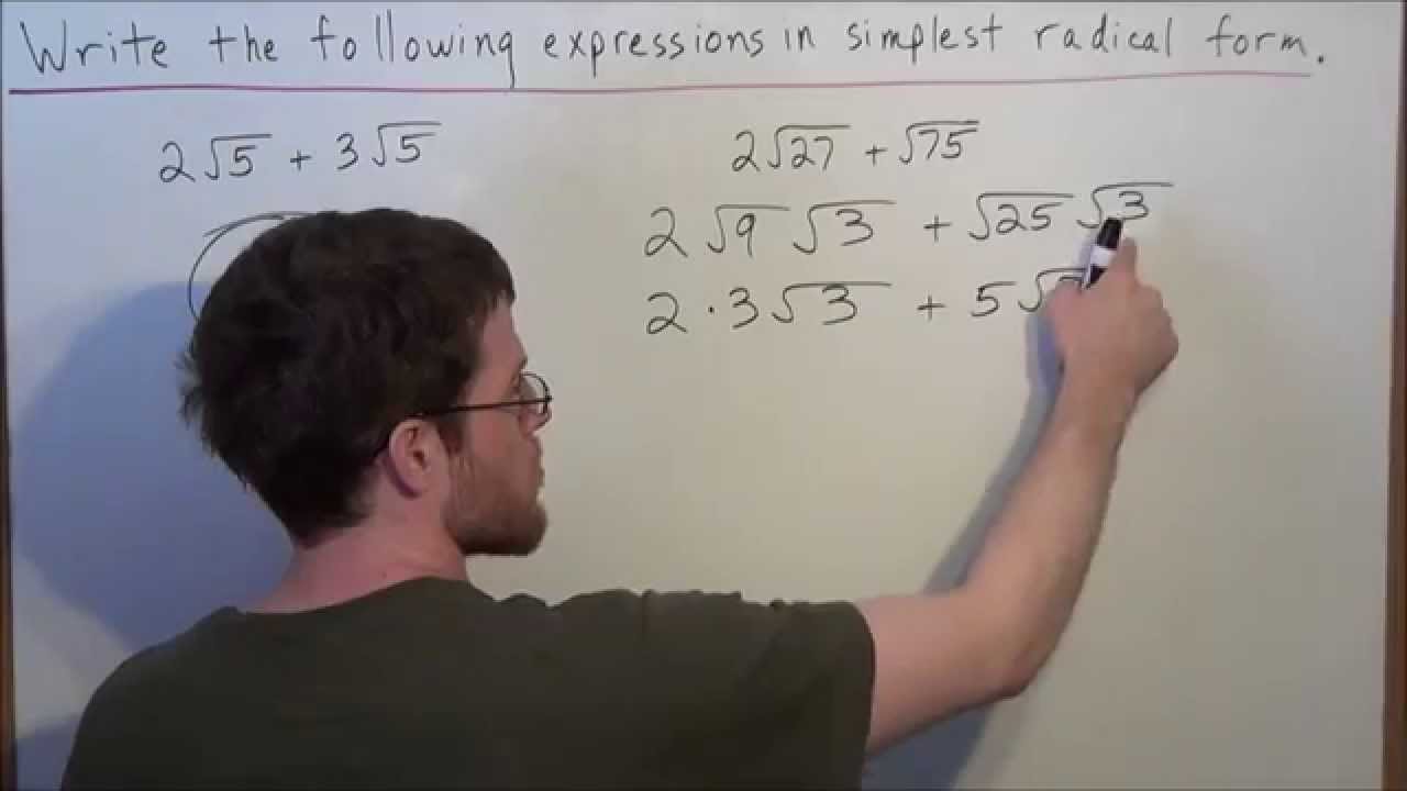 Adding Radical Expressions (Two examples) - Algebra - YouTube