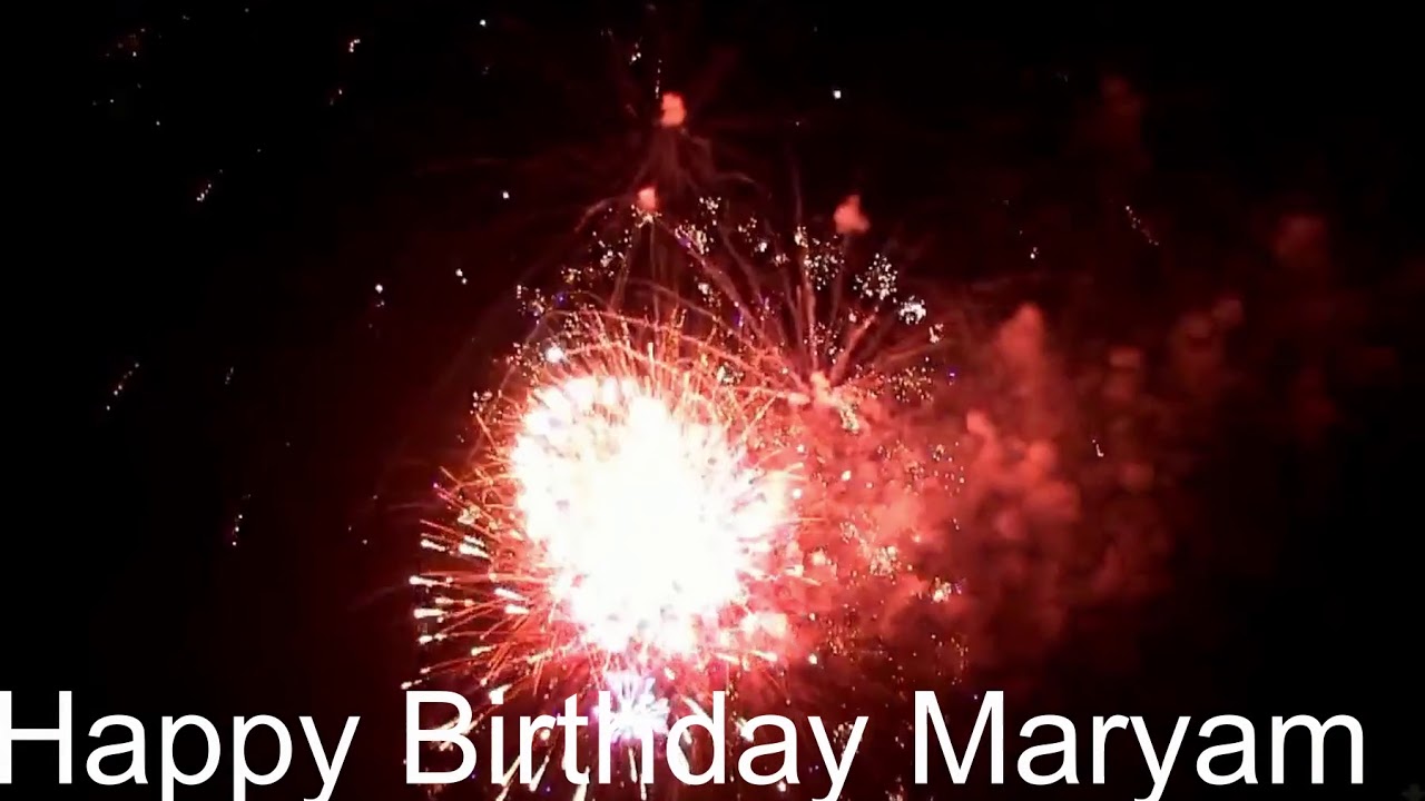 Happy Birthday Maryam 2020 - YouTube