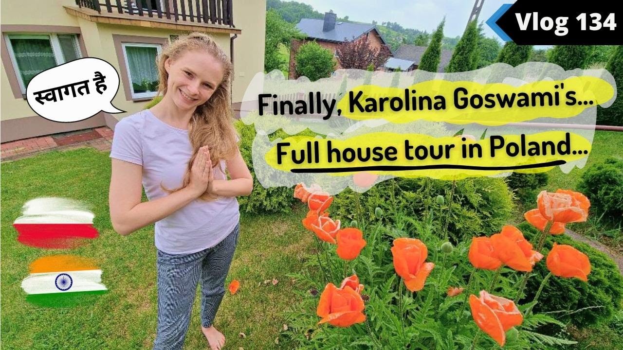 Full house tour | We welcome you to our house in Poland... ☺🇮🇳 🇵🇱 ...