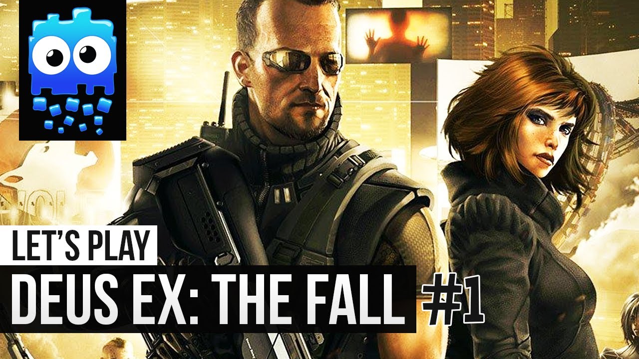 Deus Ex: The Fall PC Let's Play #1 - The Tyrants in Moscow. - YouTube