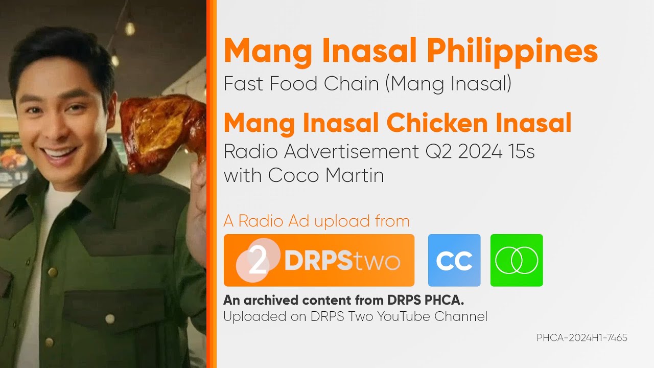 Mang Inasal Chicken Inasal Radio Ad Q2 2024 15s with Coco Martin [CC/ST ...