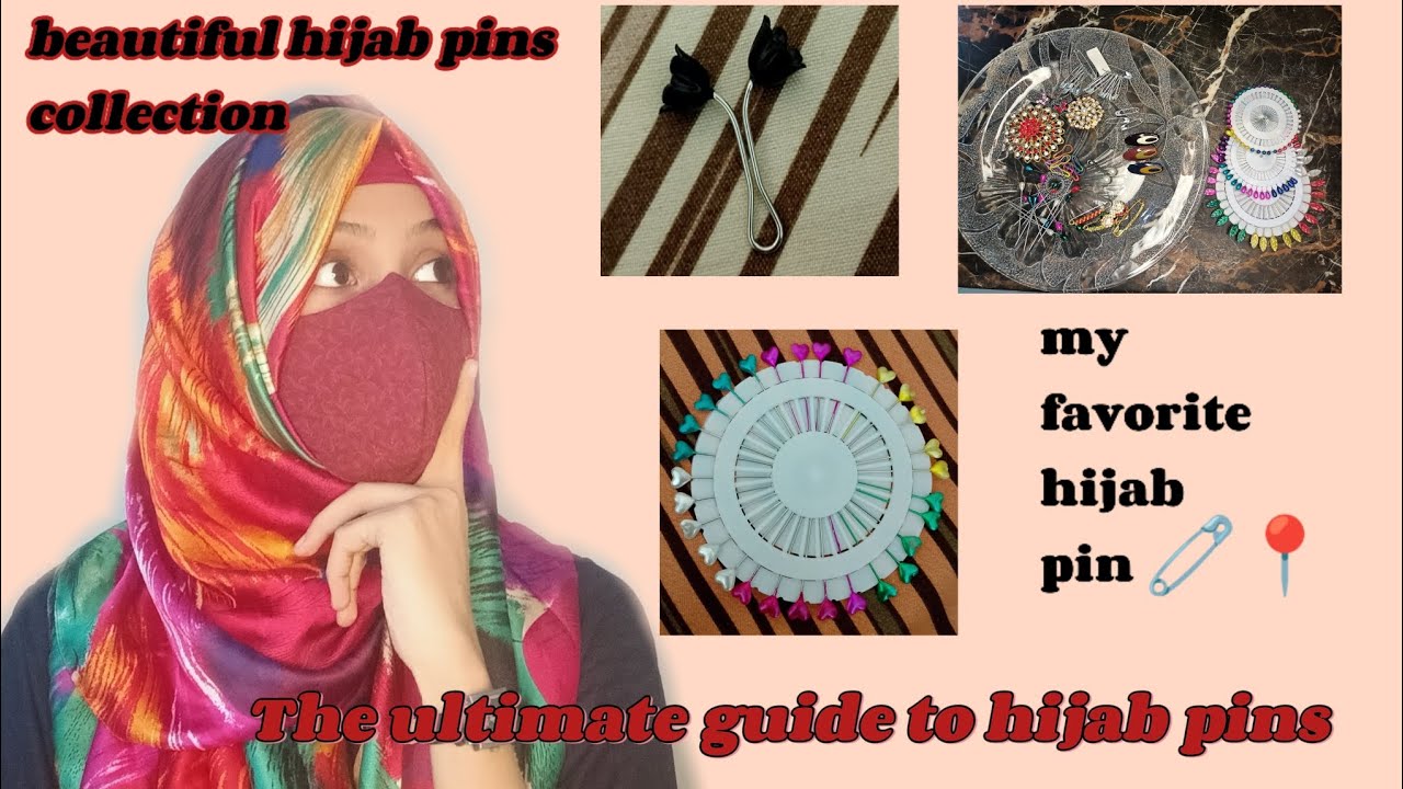 Different types of hijab pins their names and uses | The ultimate guide ...