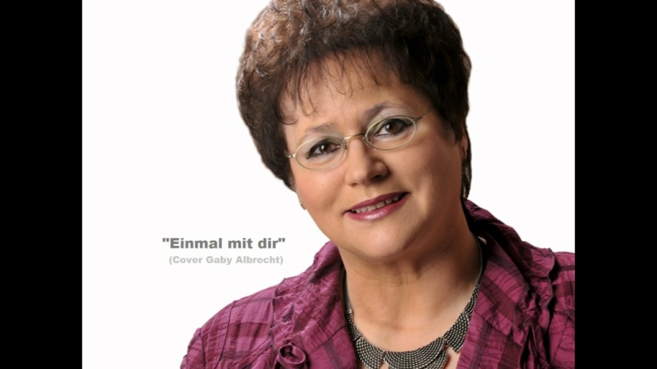 2015 03 03 `Einmal mit dir´ - Iris Lentjes, Cover (orig. Gaby Albrecht ...