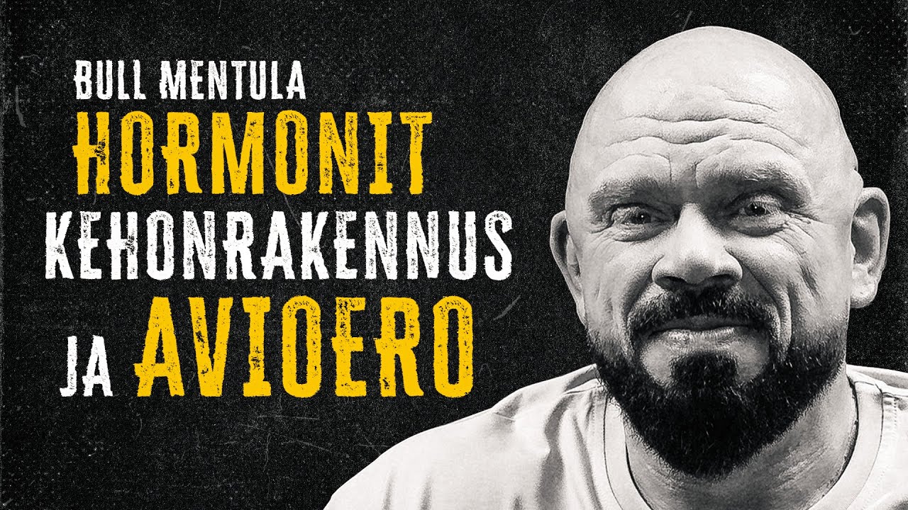 JARI ”Bull” MENTULA: Hormonit, Kehonrakennus, Ura ja Avioero - YouTube