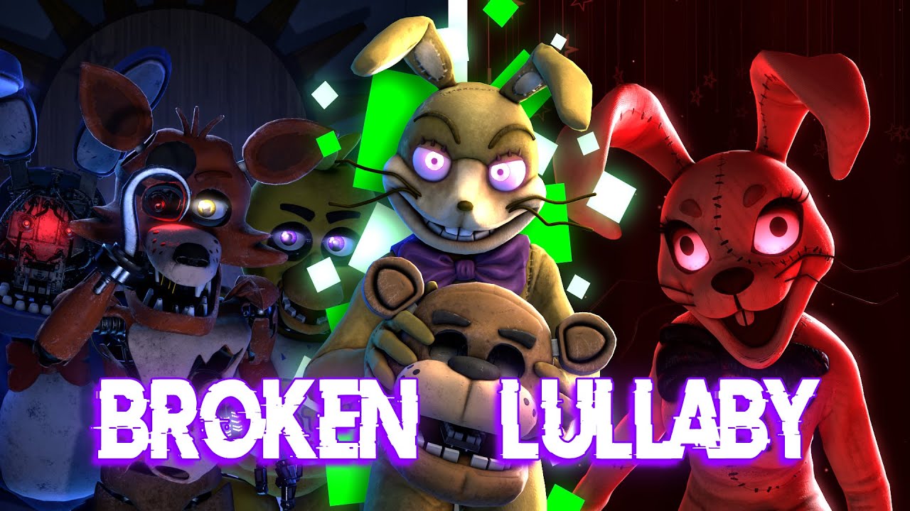 [FNAF] Broken Lullaby - by @Studi01music - YouTube