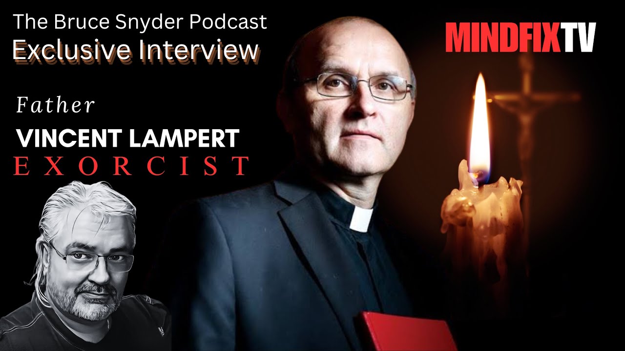 MINDFIXTV Exclusive Interview: ️ Father Vincent Lampert / EXORCIST ...