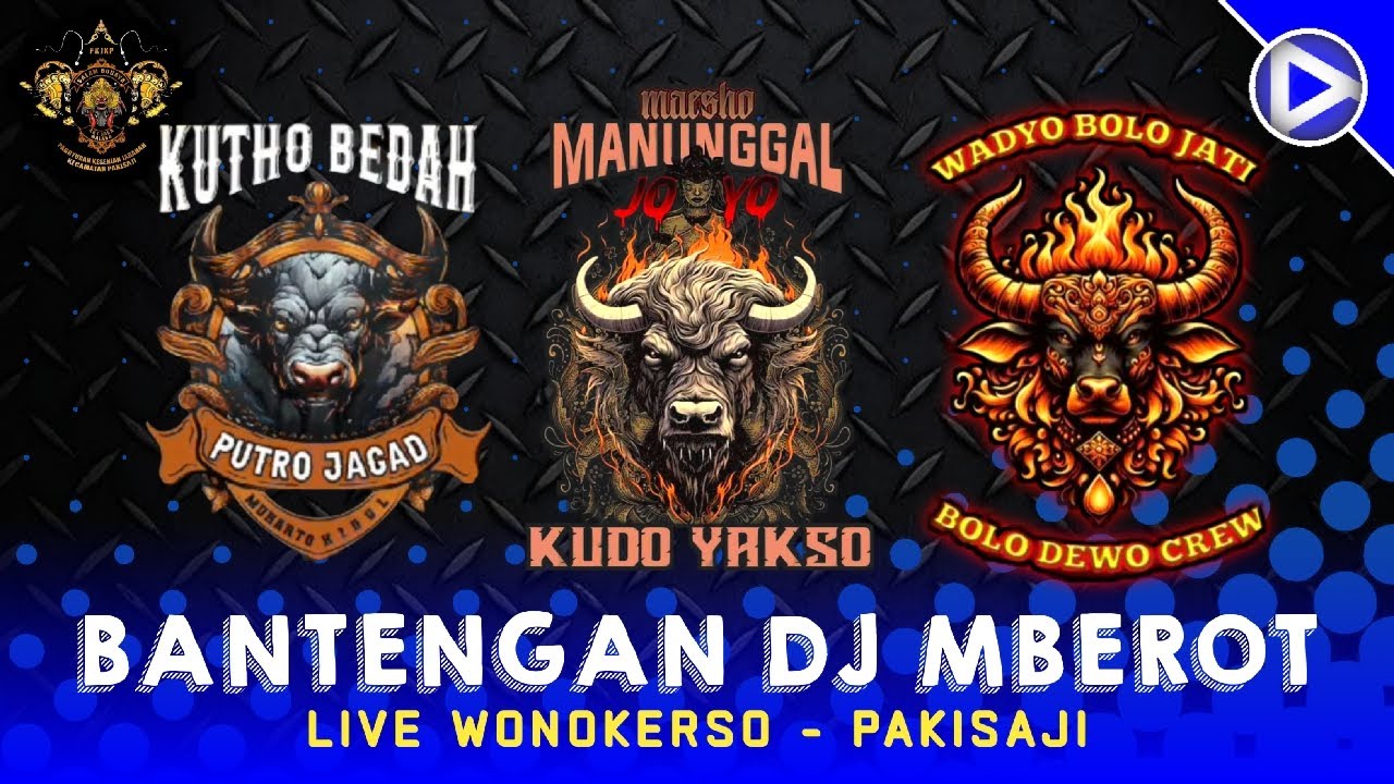 BANTENGAN DJ MBEROT‼️MAESHO MANUNGGAL JOYO - WADYO BOLO JATI - PUTRO ...