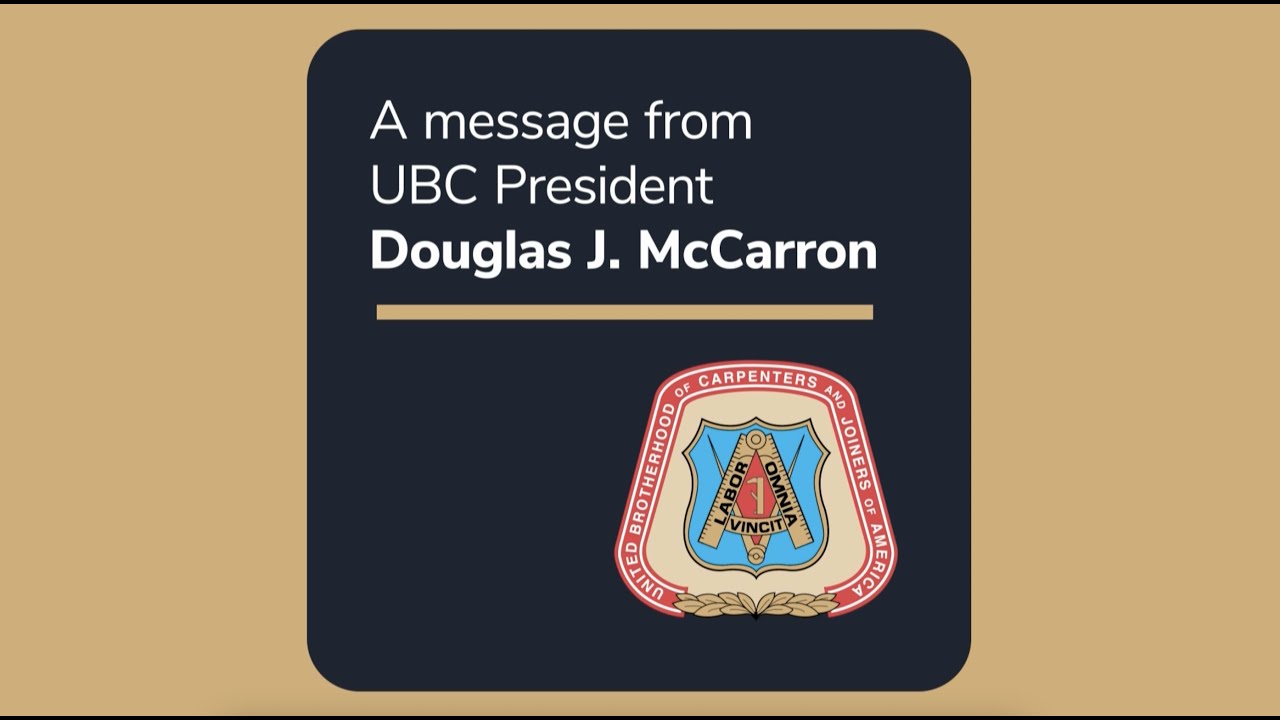 New Years Message from UBC General President Douglas J. McCarron - YouTube