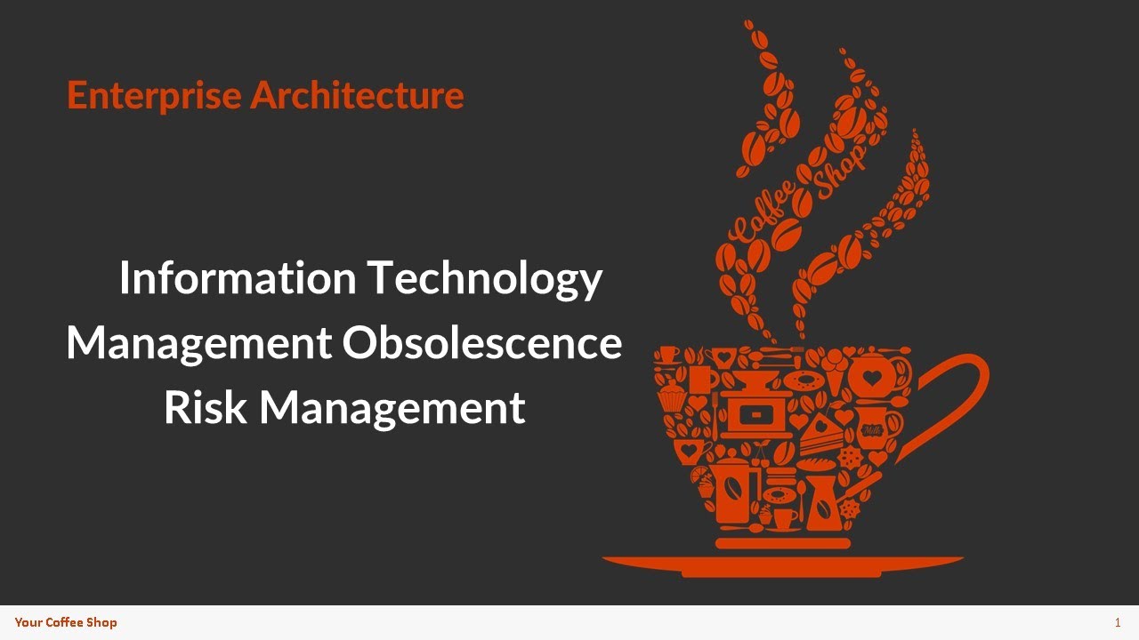 Information Technology Management Obsolescence Risk Management - YouTube