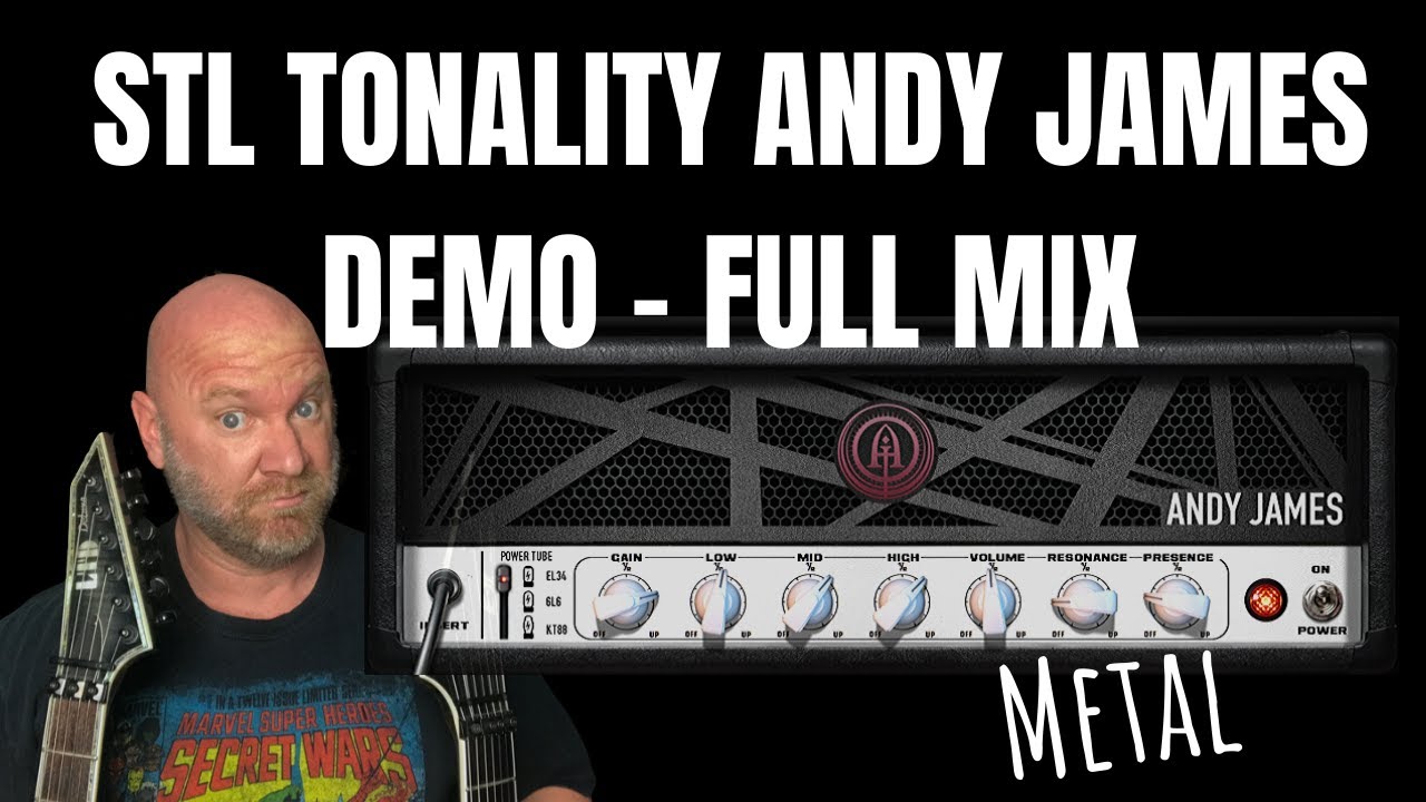 STL TONALITY ANDY JAMES: DEMO - FULL MIX (Metal) - YouTube