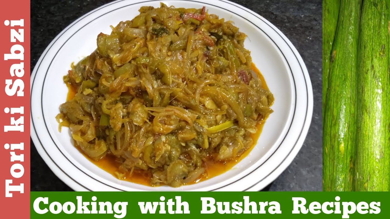 Tori Ki Recipe | Tori ki Sabzi Recipe by Cooking with Bushra Recipes ...